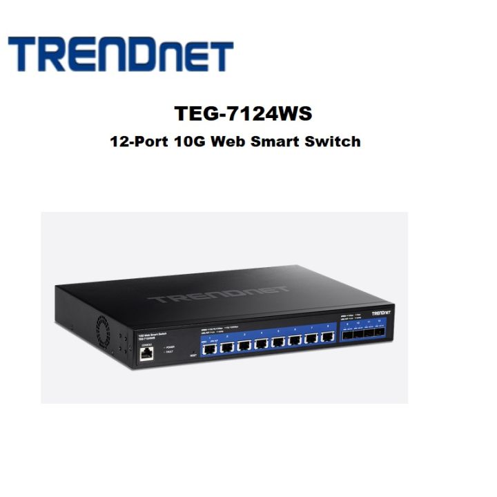 Switch TRENDnet TEG-7124WS 12-Port 10G Web Smart Switch | Lazada