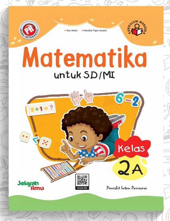 Buku PR Interaktif Matematika 2A SD/MI Kelas 2 Semester 1 - Kurikulum Merdeka - Intan Pariwara ...