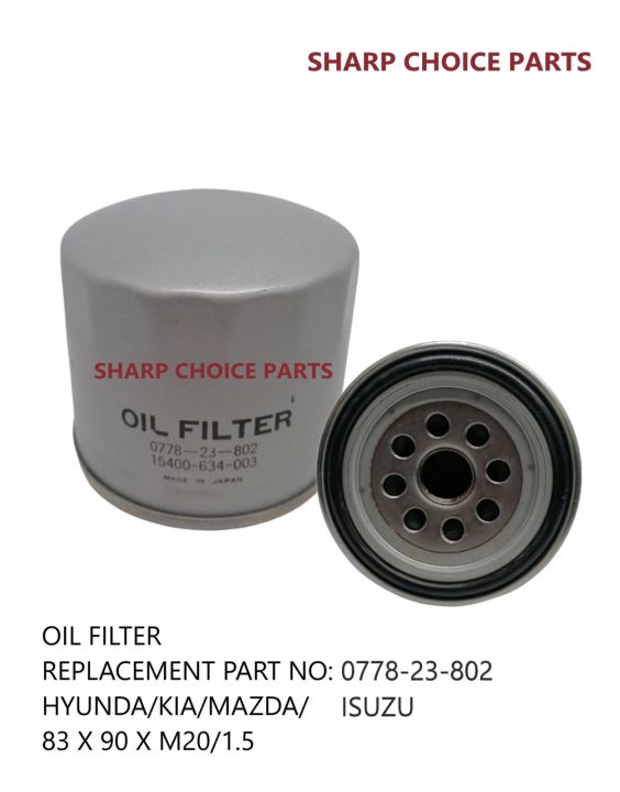 OIL FILTER REPLACEMENT PART NO: ( 0778-23-802 ) ISUZU 4JB1 / 4FB1/MAZDA ...