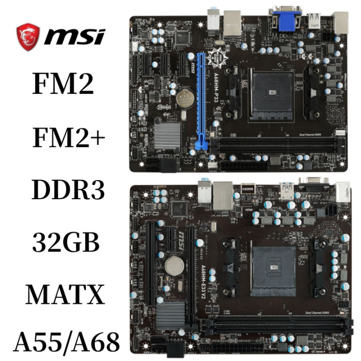 Used MSI A68HM-E33 V2 A55M-E33 A88XM-E35 A58 68HM-P33 V2 Motherboards, FM2 FM2+ Desktop ...