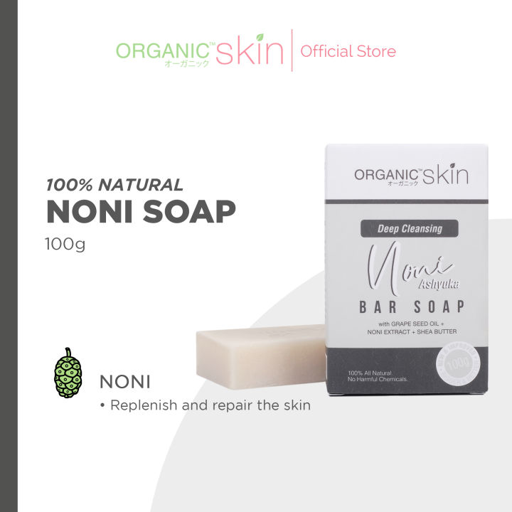 Organic Skin Japan Noni Soap 100g Natural & Organic Extract Aging ...