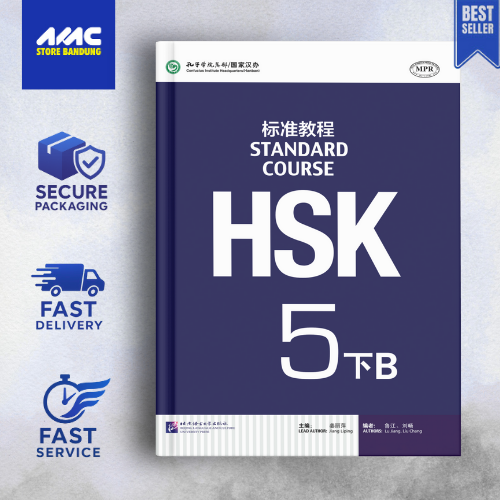 HSK Standard Course Level 5B (HSK 5 下) – Buku Resmi Belajar Bahasa ...