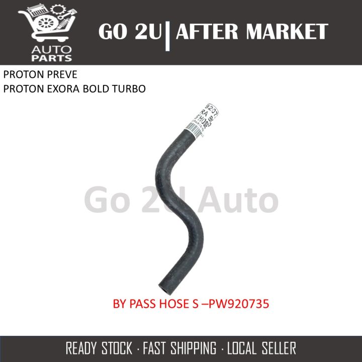 BY PASS HOSE S RUBBER - PW920735 PROTON PREVE /EXORA BOLD TURBO { Go2U ...