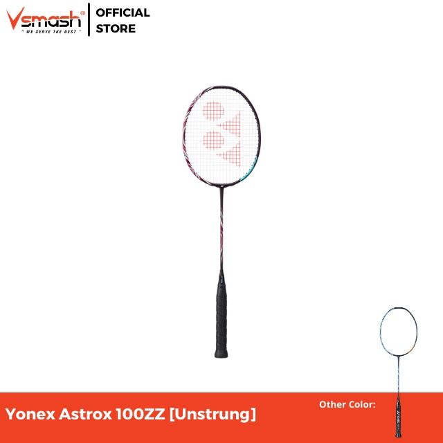 Yonex Astrox 100zz [unstrung] [free string & grip] | Lazada