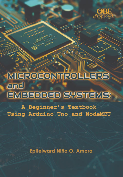 Microcontrolers and Embedded Systems: A Beginner's Textbook Using ...
