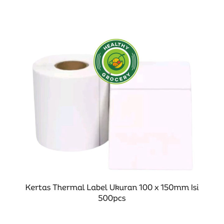 Kertas Thermal Label Ukuran 100 x 150mm Isi 500pcs | Lazada Indonesia