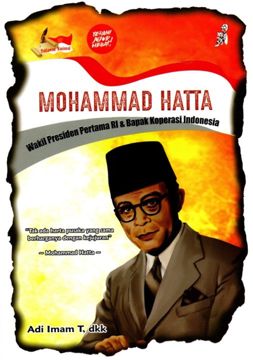 MOHAMMAD HATTA WAKIL PRESIDEN PERTAMA RI DAN BAPAK KOPERASI | Lazada Indonesia