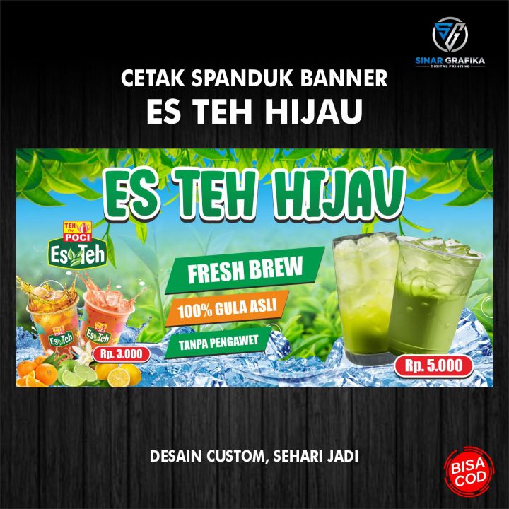 Cetak Spanduk Banner Es Teh Hijau / Es Teh Poci, Desain Custom | Lazada Indonesia