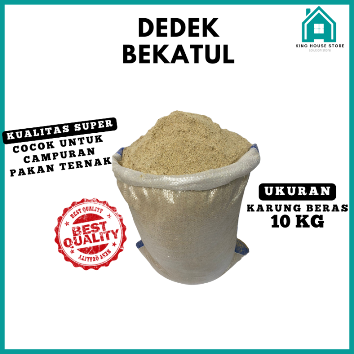 DEDAK BEKATUL halus untuk pakan ayam bebek kambing 10 kg | Lazada Indonesia