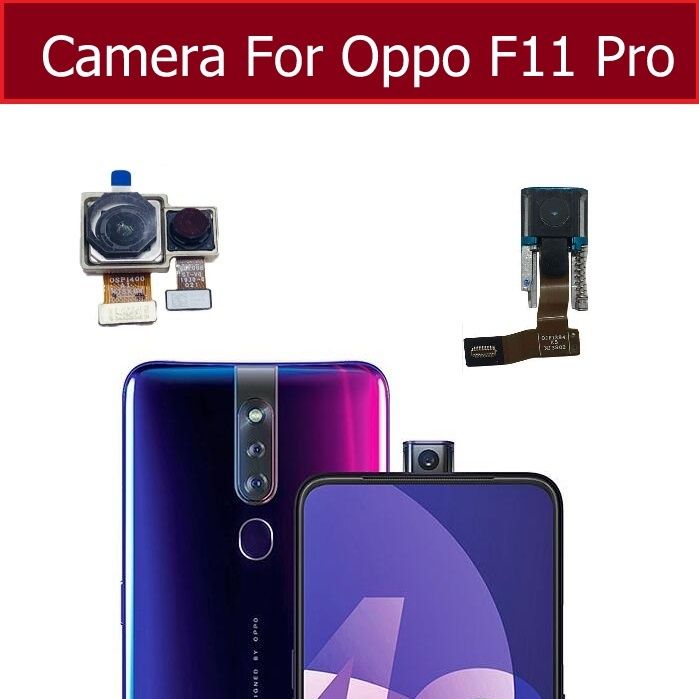 Manila Spot for Rear Frontal Selfie Camera Module For OPPO F11 Pro Main ...