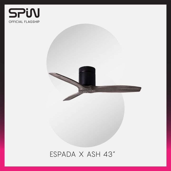 SPIN Espada Timber Series (ASH Blades) 3 Blades (43inch / 52inch / 60inch) Ceiling Fan | Lazada ...