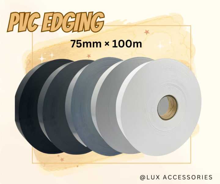 PVC Edging | 75mm × 100/200 Meter | Pagar | White | Light Grey | Grey ...
