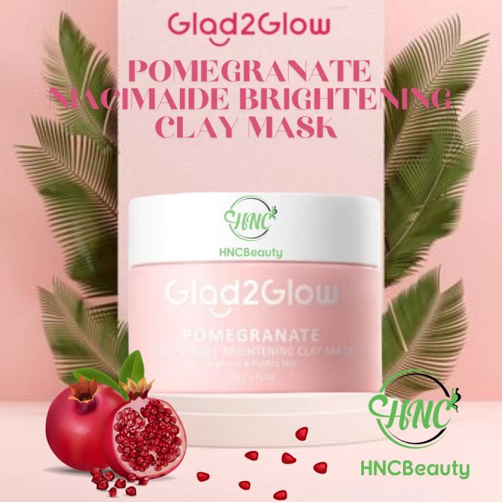 GLAD2GLOW Pomegranate Niacinamide Brightening Clay Mask 30gr |Pelembab Wajah Whitening Glowing ...