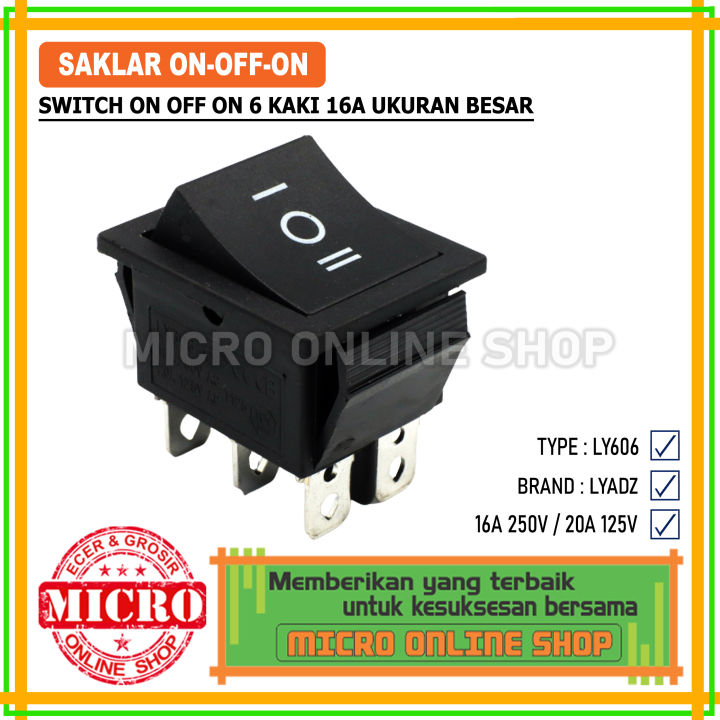 Switch On-Off-On 6 Pin Besar / Saklar On Off On 6 Kaki Ukuran Besar ...