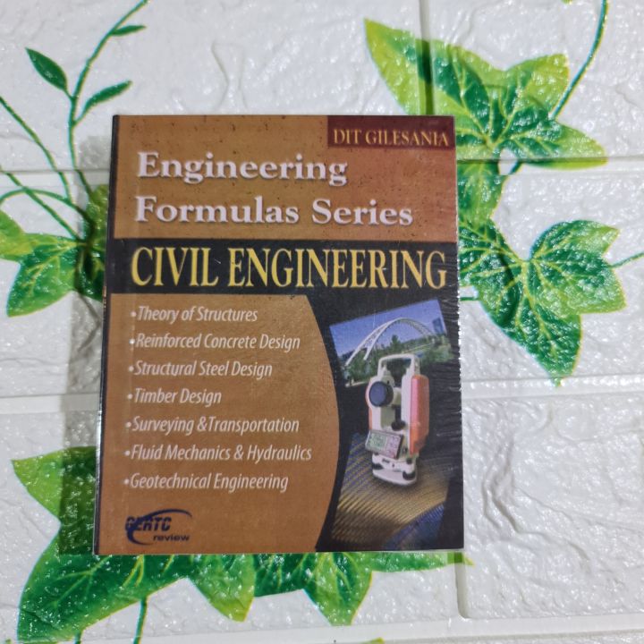 Engineering Formulas Series CIVIL ENGINEERING By: DIT Gillesania ...