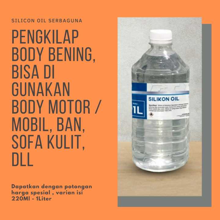 Silicon Oil pengkilap body motor dan mobil serbaguna silicon cair body ...