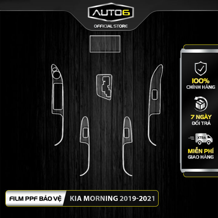 KIA MORNING 2019-21: Phim PPF dán FULL BỘ -AUTO6 Made in Việt Nam chống xước, che phủ các vết ...