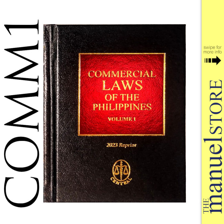 Codal (Central) (2023) - Commercial Laws Vol. 1 - Negotiable Instruments, Code of Commerce ...
