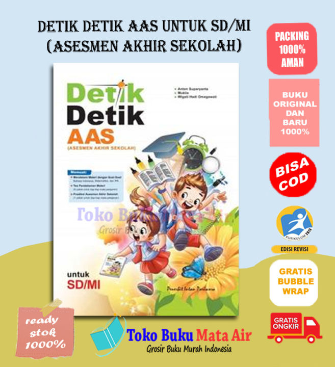 BEST SELLER ORIGINAL DETIK DETIK AAS (ASESMEN AKHIR SEKOLAH) untuk SD ... BEST SELLER ORIGINAL DETIK DETIK AAS (ASESMEN AKHIR SEKOLAH) untuk SD ...