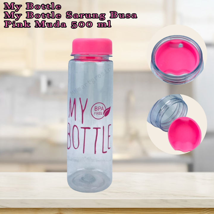 My Bottle / My Bottle Sarung Busa / Botol Air / botol minum / Warna ...