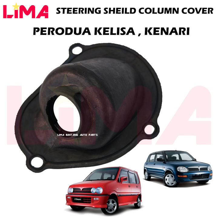 PERODUA KELISA , KENARI STEERING SHAFT COLUMN SHEILD COVER PROTECTOR ...