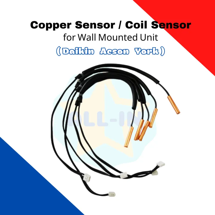Copper Sensor Coil Sensor for Wall Mounted (Daikin, Acson, York) | Lazada