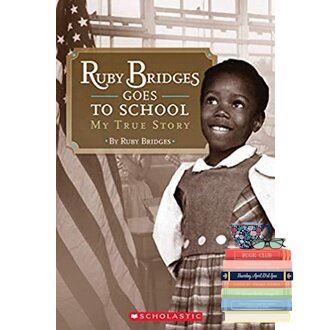 Bought Me Back ! Ruby Bridges Goes to School : My True Story ...