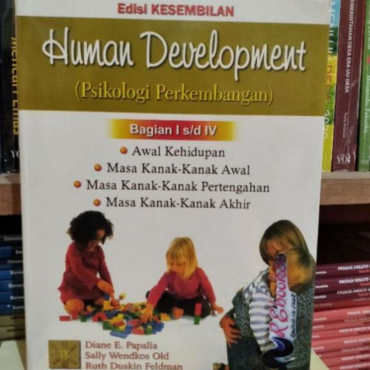 Human Development (Psikologi Perkembangan) edisi 9 kesembilan bagian 1 ...