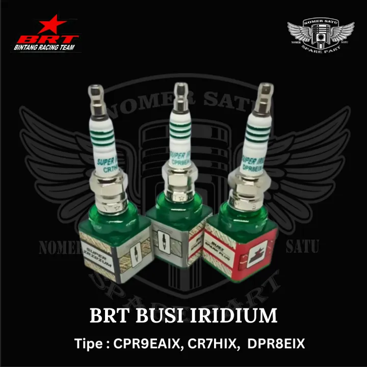 BRT Busi Iridium Tipe CPR9EAIX CR7HIX DPR8EIX Original Bintang Racing ...