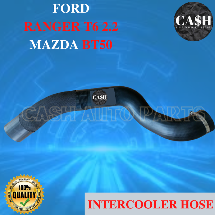FORD RANGER T6 2.2 MAZDA BT50 INTERCOOLER HOSE INTER COOLER AB39-6K-683CE | Lazada