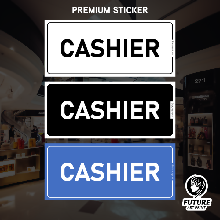 Cashier. Premium Sticker Sign Notice Signage. Payment Counter. Point of ...