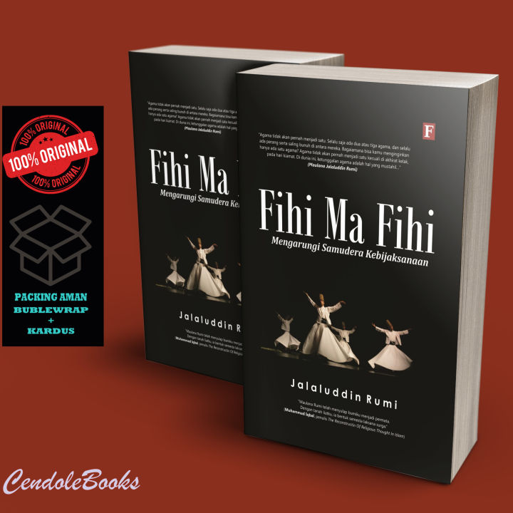 Buku Fihi Ma Fihi Mengarungi Samudera Kebijaksanaan - Jalaluddin Rumi ...
