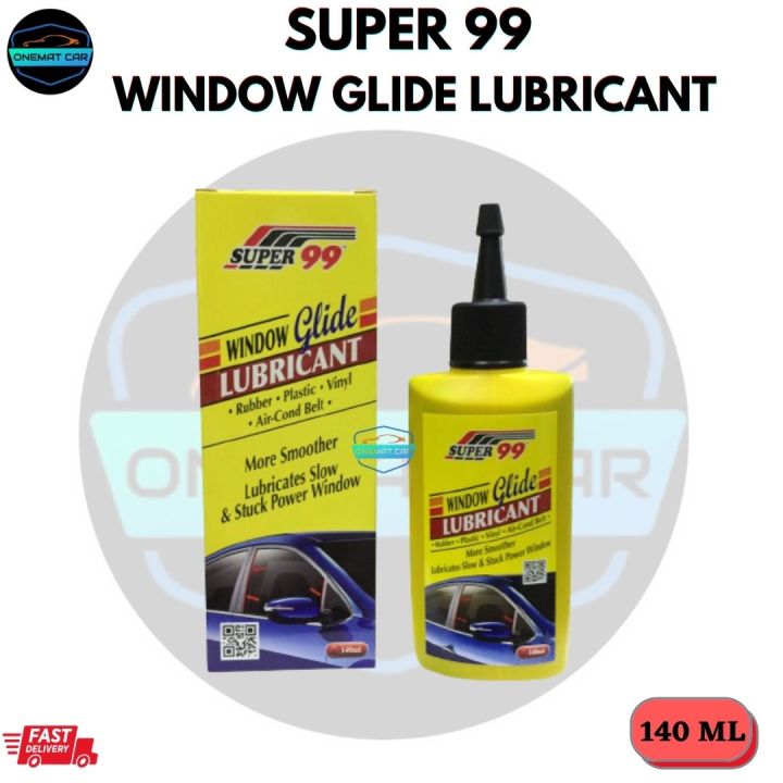 Super 99 Window Glide Lubricant 140ml | Lazada