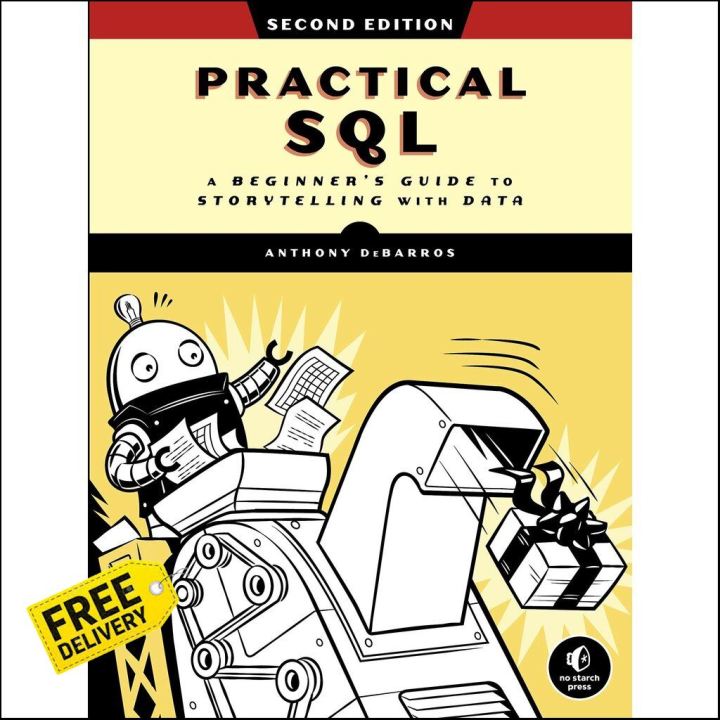 Will be your friend >>> Practical SQL : A Beginner's Guide to ...