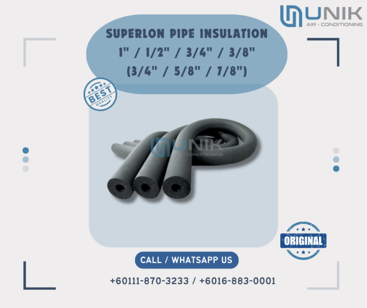 SUPERLON PIPE INSULATION | Lazada