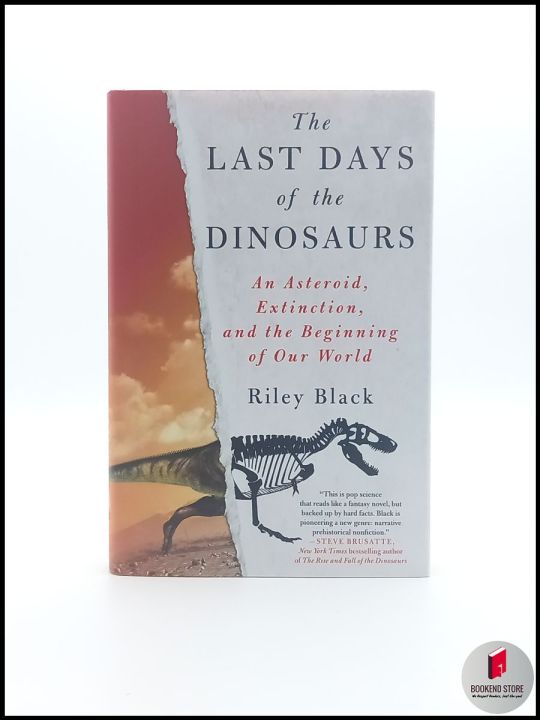 [PRELOVED] (HARDBOUND) The Last Days of the Dinosaurs: An Asteroid, Extinction, and the ...