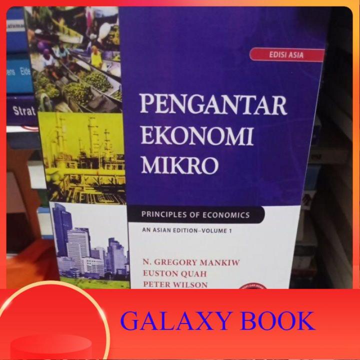 Buku Pengantar Ekonomi Mikro edisi Asia volume 1 by N.Gregory Mankiw | Lazada Indonesia