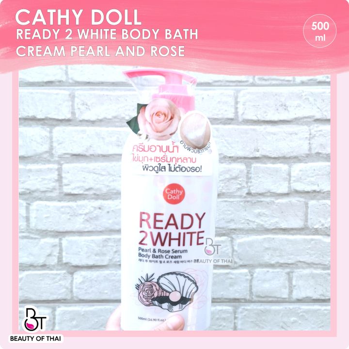 Ready 2 White Pearl & Rose Serum Body Bath Cream Cathy Doll 500ml - SABUN MANDI ORIGINAL ...