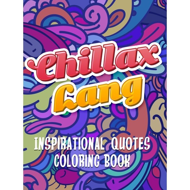 Chillax Inspirational Quotes Coloring (For Adults) | Lazada PH