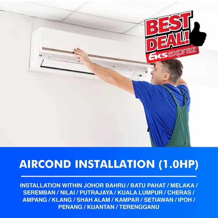 Aircond / Air Conditioner Standard Installation 1.0HP / 1.5HP / 2.0HP ...