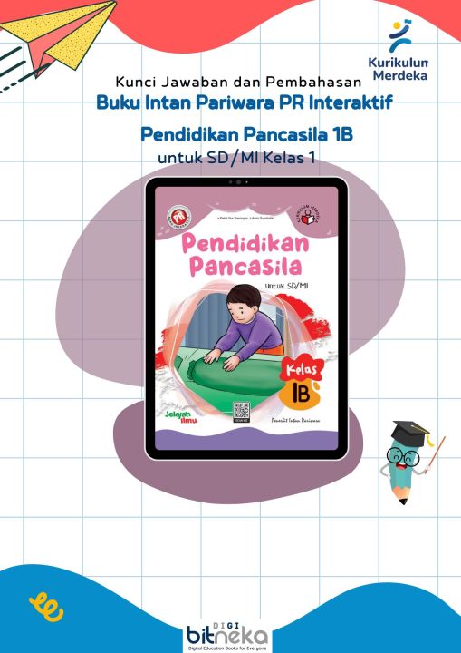 Kunci Jawaban Buku PR Interaktif Pendidikan Pancasila 1B SD/MI Kelas 1 Kurikulum Merdeka - Intan ...
