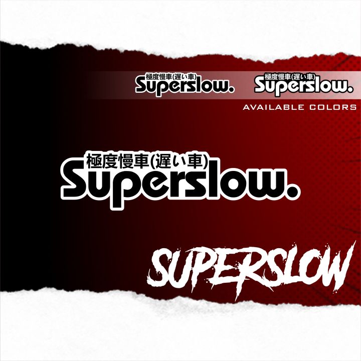 SUPERSLOW decal sticker for car/motorcycle and helmet | Lazada PH