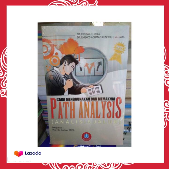 Buku CARA MENGGUNAKAN DAN MEMAKAI PATH ANALYSIS ( ANALISIS JALUR ...