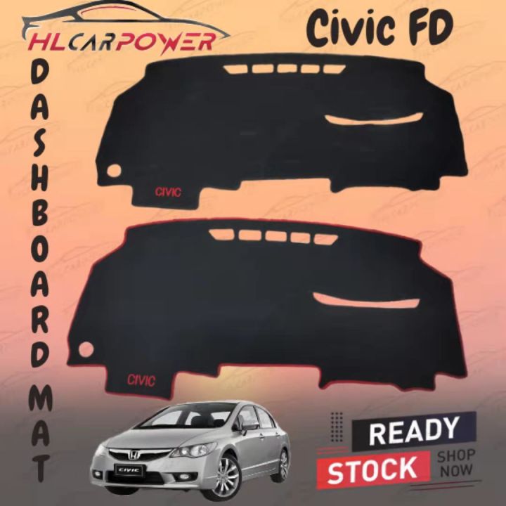 (Honda Civic FD) Honda Civic FD 2006-2011 Front Dashboard Cover Anti ...