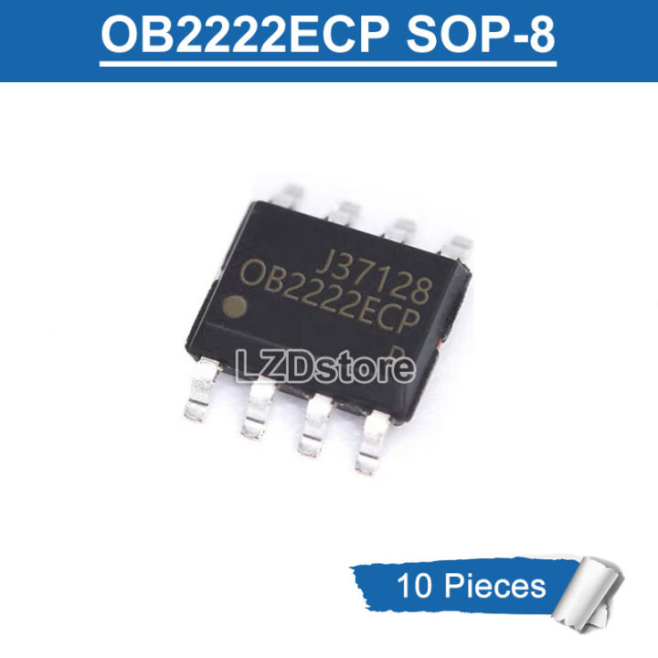 10pcs OB2222ECP OB2222ECPA SOP-8 PWM Power Switch Chip IC Original ...