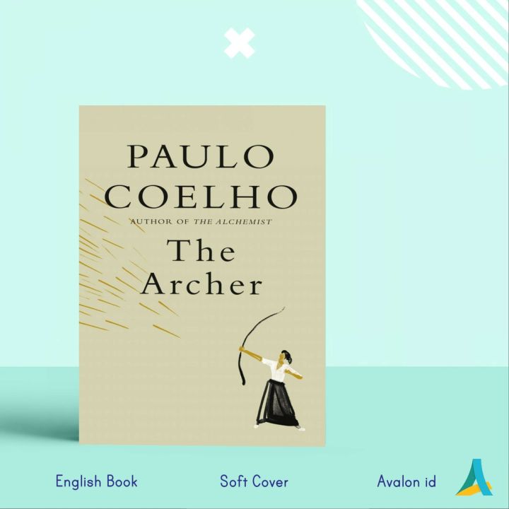 Soft Cover The Archer Book in English by Paulo Coelho for Hobby | Lazada PH