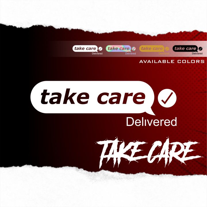 TAKE CARE DELIVERED cut-out decal sticker for MOTORCYCLE , CAR , HELMET ...