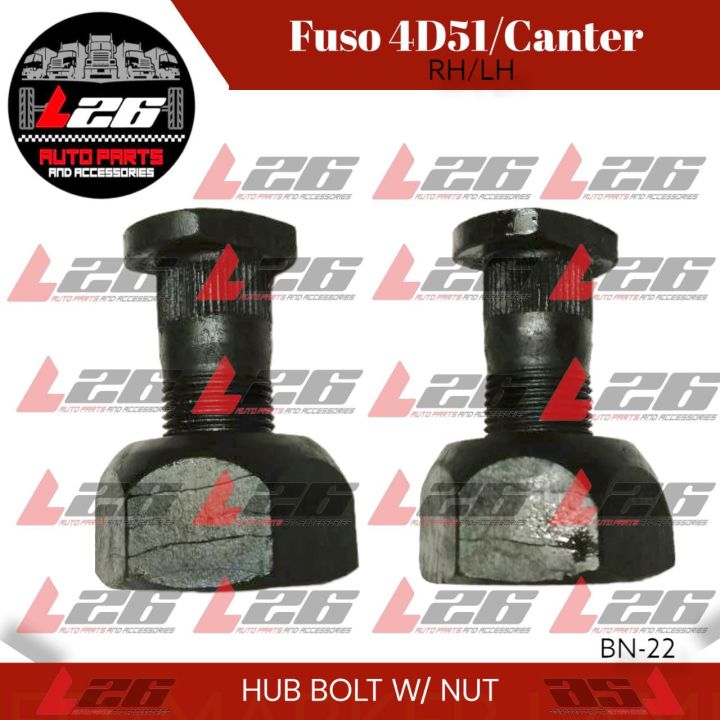 Fuso 4D51 Canter SINGLE TYRE HUB BOLT W/ NUT RH/LH BN-22 | Lazada PH