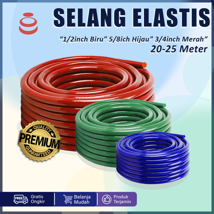 Selang Air Elastis 1/2, 5/8, 3/4 Inch, 20-25 Meter, Taman dan Cuci Kendaraan, Best Seller ...