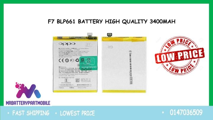 OPPO F7 BLP661 BATTERY HIGH QUALITY 3400MAH (MRBATTERYPARTMOBILE) | Lazada